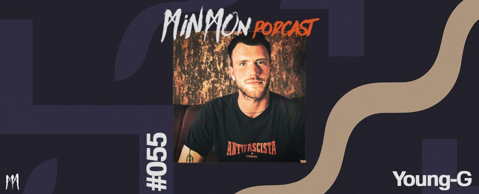 MinMon Podcast #55 by Young-G » MinMon Kollektiv